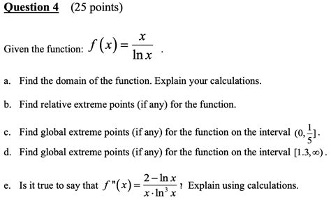 Solved Question 4 25 Points х Given The Function F X In