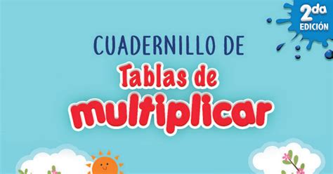 Cuadernillo De Las Tablas De Multiplicar Pdf Google Drive Tablas
