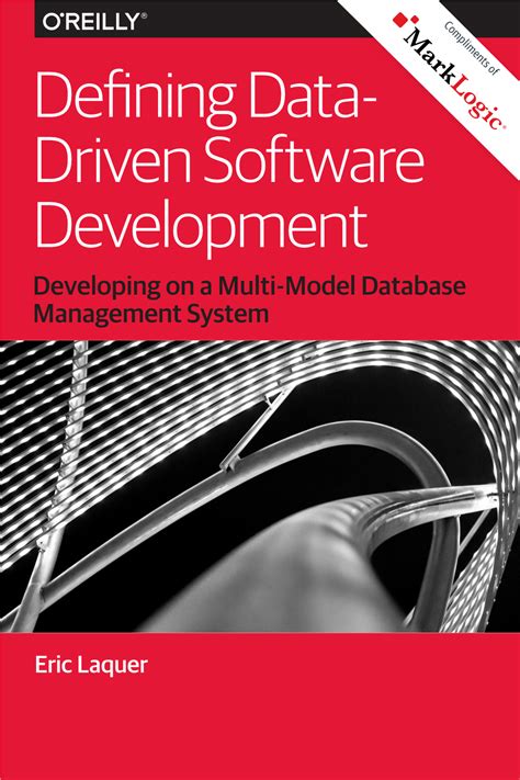 Defining Data Driven Software Development Developing On A Multi Model Database Management System
