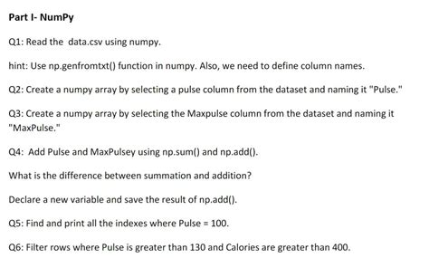 solved q2 create a numpy array by selecting a pulse column