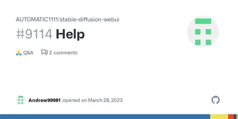 Help AUTOMATIC1111 Stable Diffusion Webui Discussion 9114 GitHub
