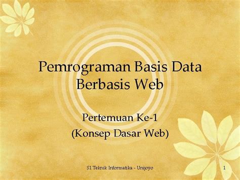 Pemrograman Basis Data Berbasis Web Pertemuan Ke1 Konsep