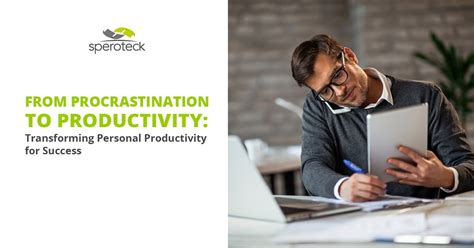 Speroteck Inc On Linkedin Personal Productivity Holds Significant