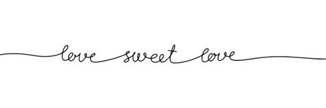 Premium Vector | Love sweet love one line continuous text banner ...