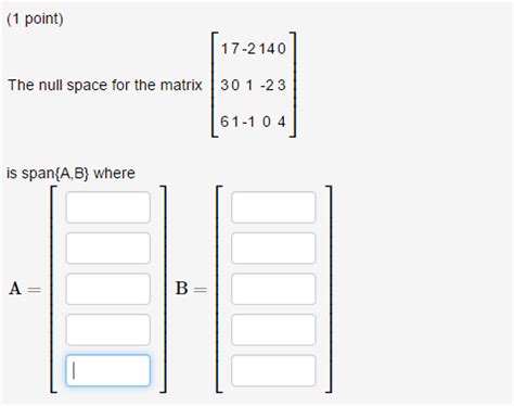 solved the null space for the matrix [17 2 14 0 3 0 1 2 3