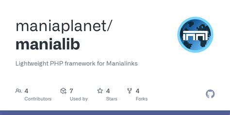 GitHub Maniaplanet Manialib Lightweight PHP Framework For Manialinks