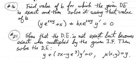 Solved Find Value Of B For Which The Given De Is Exact Chegg