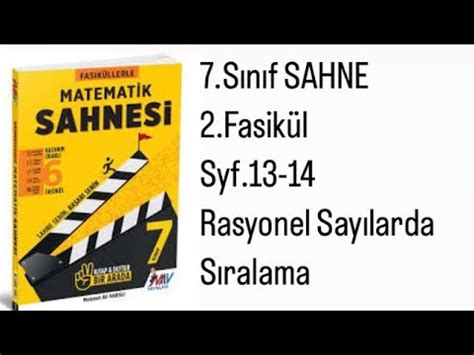 7 SINIF MATEMATİK SAHNESİ 2 FASİKÜL S 13 14 RASYONEL SAYILARDA SIRALAMA