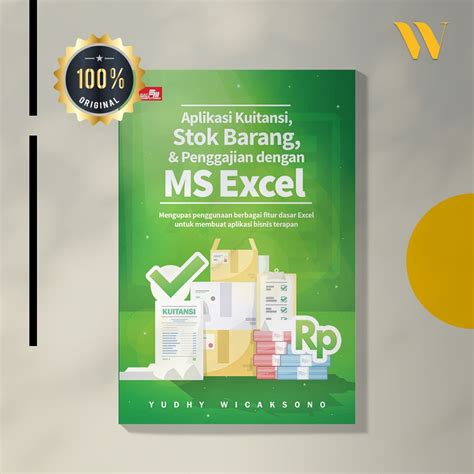 Microsoft Office Book Application Of Kuitansi Stocks And Recitations With Ms Excel By Yudhy