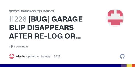 Bug Garage Blip Disappears After Re Log Or Restart Issue