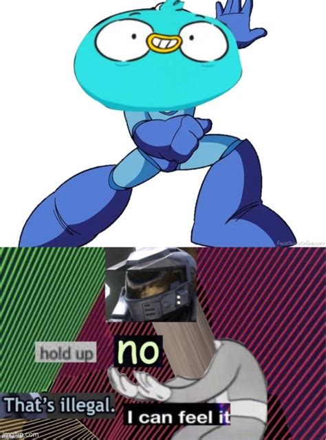 Image Tagged In Hold Up No That S Illegal I Can Feel It Cursed Image