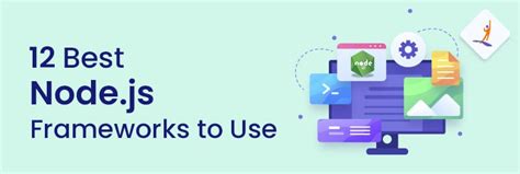 Top 12 Node.js Frameworks for App Development [2025]