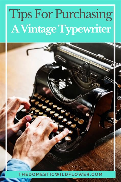 Typewriter 101 Tips For Purchasing A Vintage Typewriter