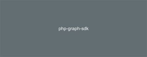 Php Graph Sdk