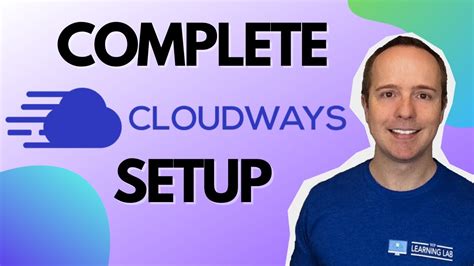 Complete Cloudways Wordpress Setup Tutorial How To Install And Run Wordpress On A Dedicated