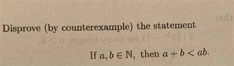 Solved Disprove By Counterexample The Statement If Ab∈n