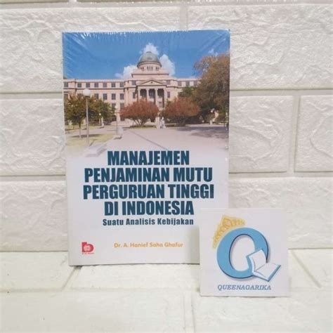 Promo Buku Original MANAJEMEN PENJAMIN MUTU PERGURUAN TINGGI DI INDONESIA Diskon Di Seller