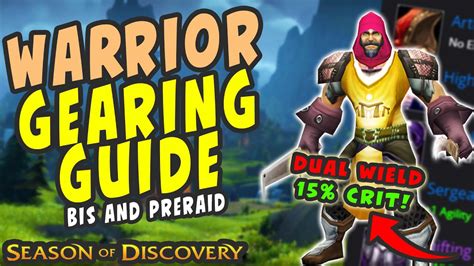 Sod Dw Warrior Gearing Guide For Season Of Discovery Phase 1 Youtube