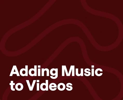 How To Add Music To A Video A Complete Step By Step Guide