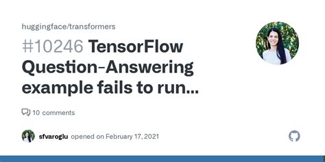 Tensorflow Question Answering Example Fails To Run Cardinality Error