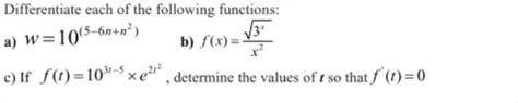 Solved Differentiate Each Of The Following Functions B Chegg