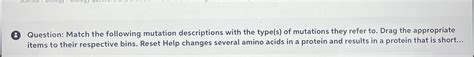 Solved Question Match The Following Mutation Chegg