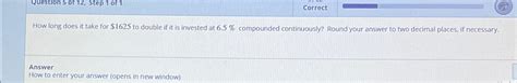 solved question 5 ﻿of 12 ﻿step 1 ﻿of 1correcthow long does