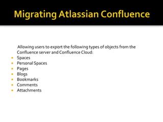 Migrating Atlassian Confluence Ppt
