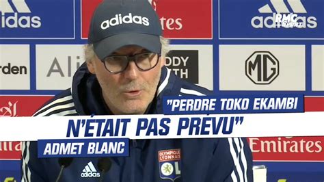 OL Perdre Toko Ekambi n était pas prévu admet Blanc