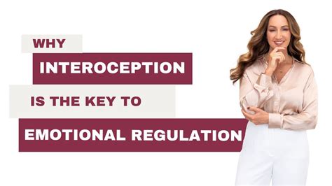 Why Interoception Is The Key To Emotional Regulation YouTube