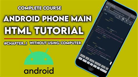 Html Tutorial In Android Phone For Beginner No Need Computer
