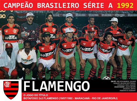 Edição Dos Campeões Flamengo Campeão Brasileiro 1992