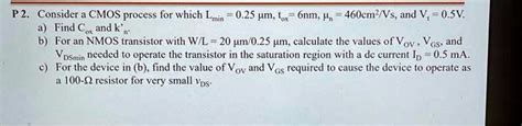 A Find Vgs And Vds For An Nmos Transistor With Wl And Vgs Um Calculate The Values Of Vov Vgs
