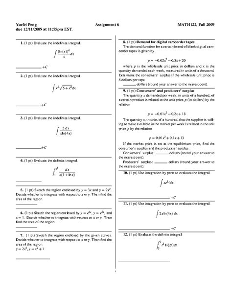 Webwork 5 Some Useful Practice Calculus Problems Yuefei Peng Assignment 6 Math122 Fall 2009