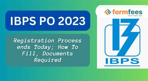 Ibps Po 2023 Registration Process Ends Today How To Fill Documents