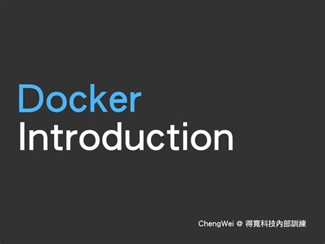 Docker Introduction Ppt