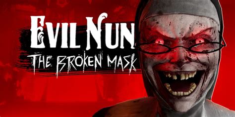 Evil Nun The Broken Mask The Elite Institute