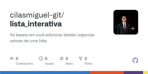 github cilasmiguel git lista interativa se baseia em você adicionar