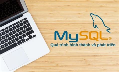 Mysql Là Gì Ưu Điểm Của Hệ Quản Trị Cơ Sở Dữ Liệu Mysql