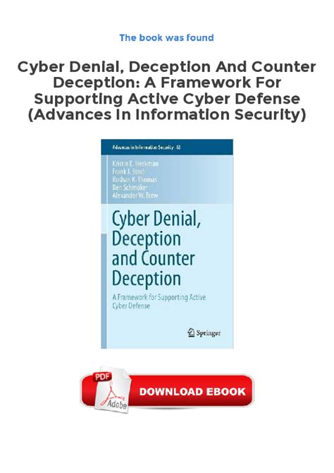 Pdf Cyber Denial Deception And Counter Deception A Framework For