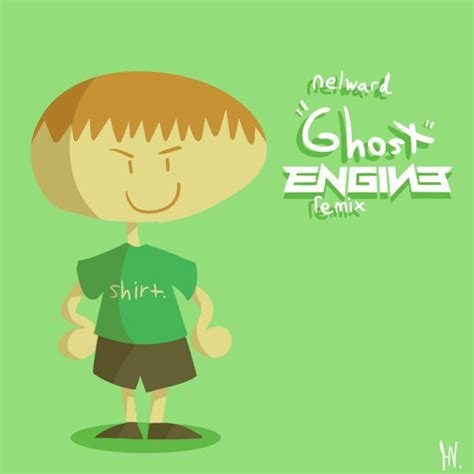 Stream Nelward Ghost Engine Remix By Enginetherobot Listen Online