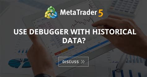 Use Debugger With Historical Data Horizontal Line Mql4 And