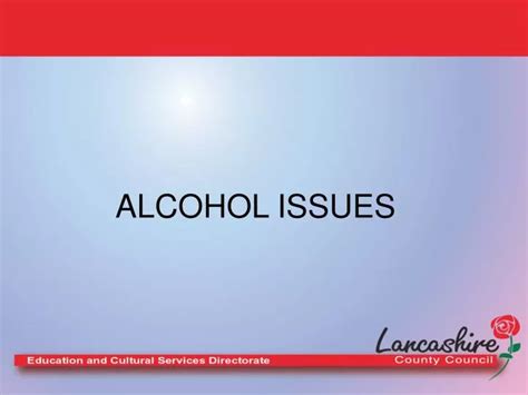 Ppt Alcohol Issues Powerpoint Presentation Free Download Id