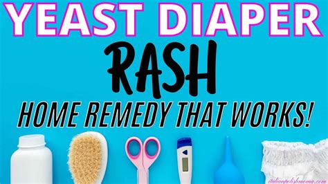Yeast Diaper Rash Home Remedy