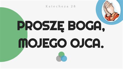 Ojcze nasz któryś jest w niebie kl1 wam