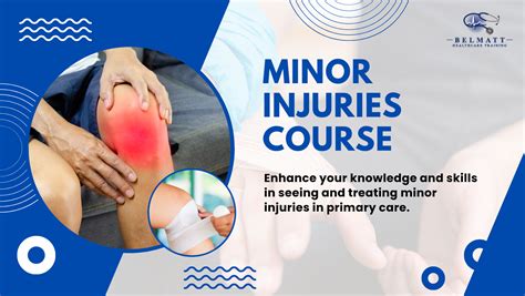 Minor Injuries Advanced Practice