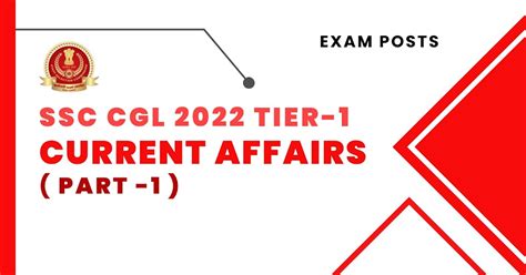 SSC CGL 2022 Tier 1 General Awareness CURRENT AFFAIRS Part 1