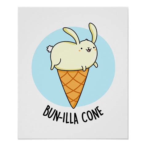 Bunnilla Cone Funny Bunny Vanilla Ice Cream Pun Poster Zazzle Ice