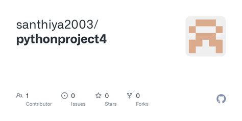GitHub Santhiya2003 Pythonproject4