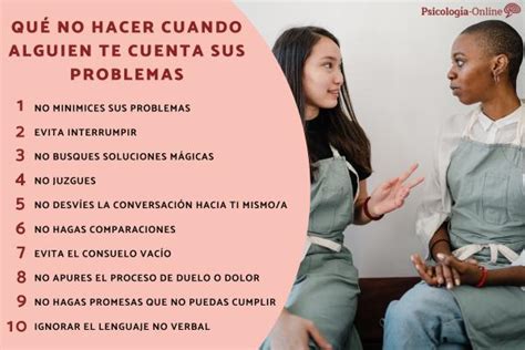 10 Consejos sobre qué no hacer cuando alguien te cuenta sus problemas